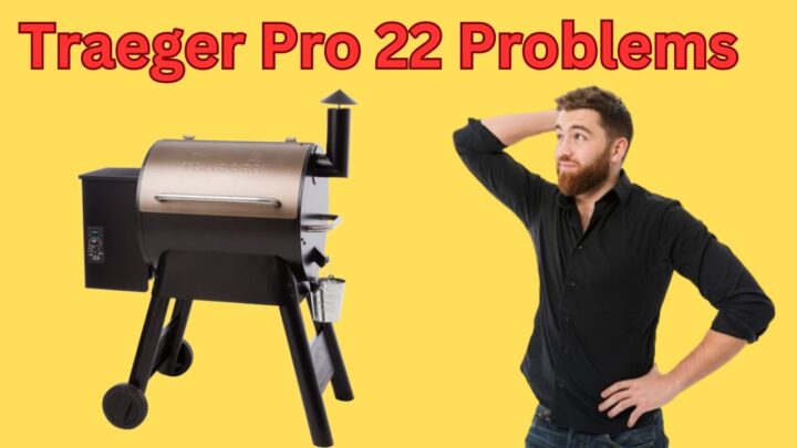 Traeger Pro 22 Problems (With Fixes) - The Kitchen Wiki
