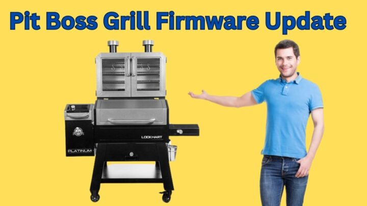 Pit Boss Grill Firmware Update (Proper Guide) - The Kitchen Wiki